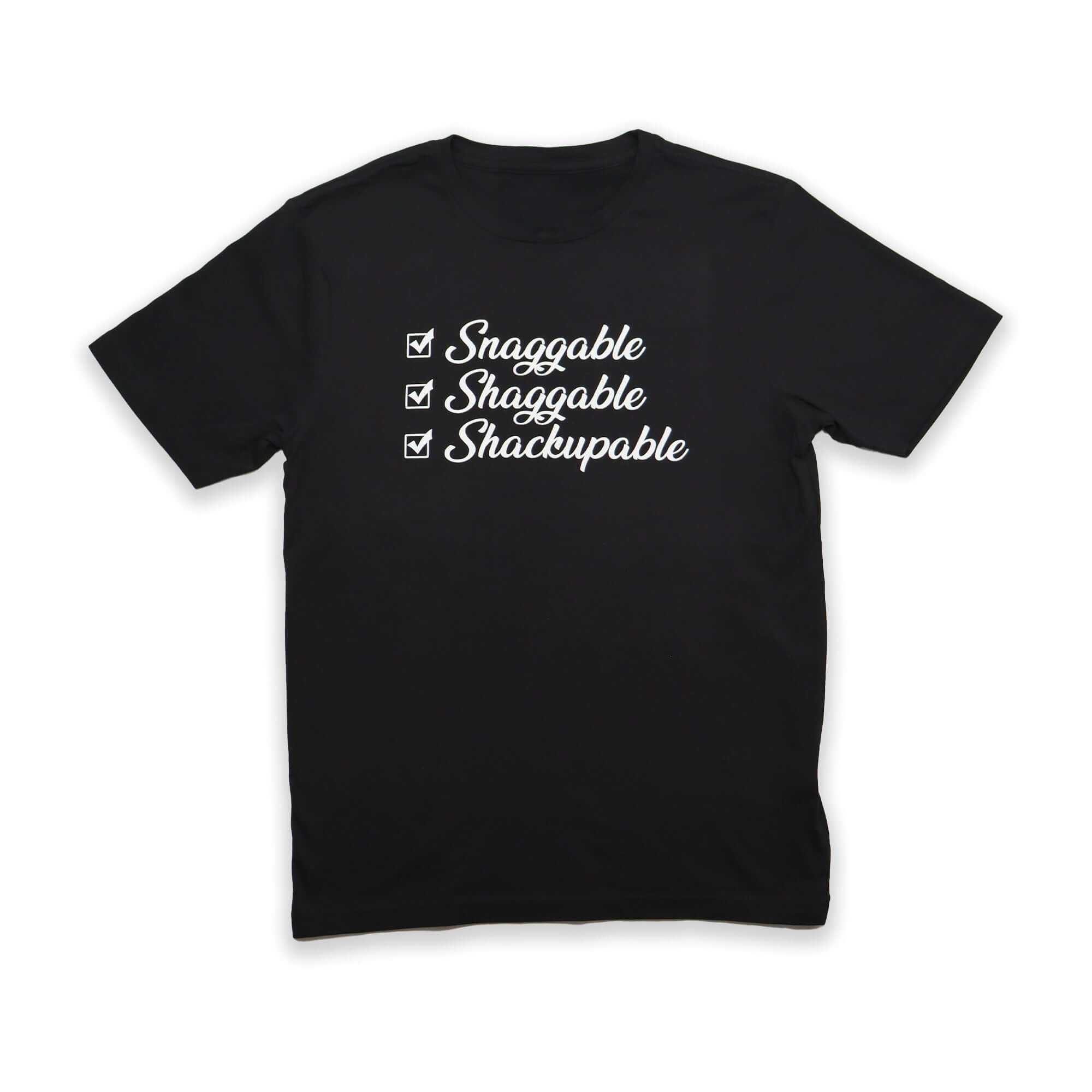 Snaggable Shaggable Shackupable T-Shirt - Fun Style – Indigenous ...